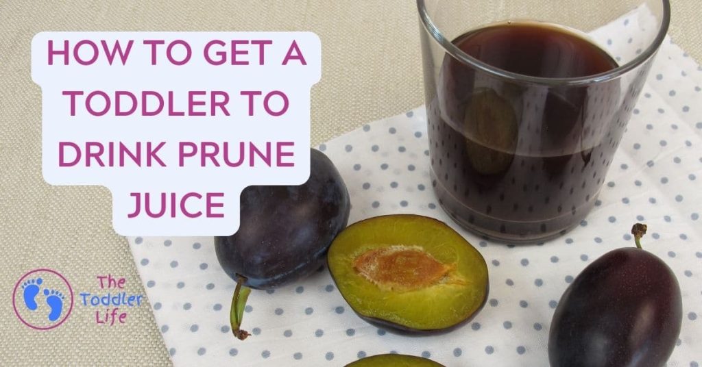 How To Get A Toddler To Drink Prune Juice: Easy And Effective Tips ...
