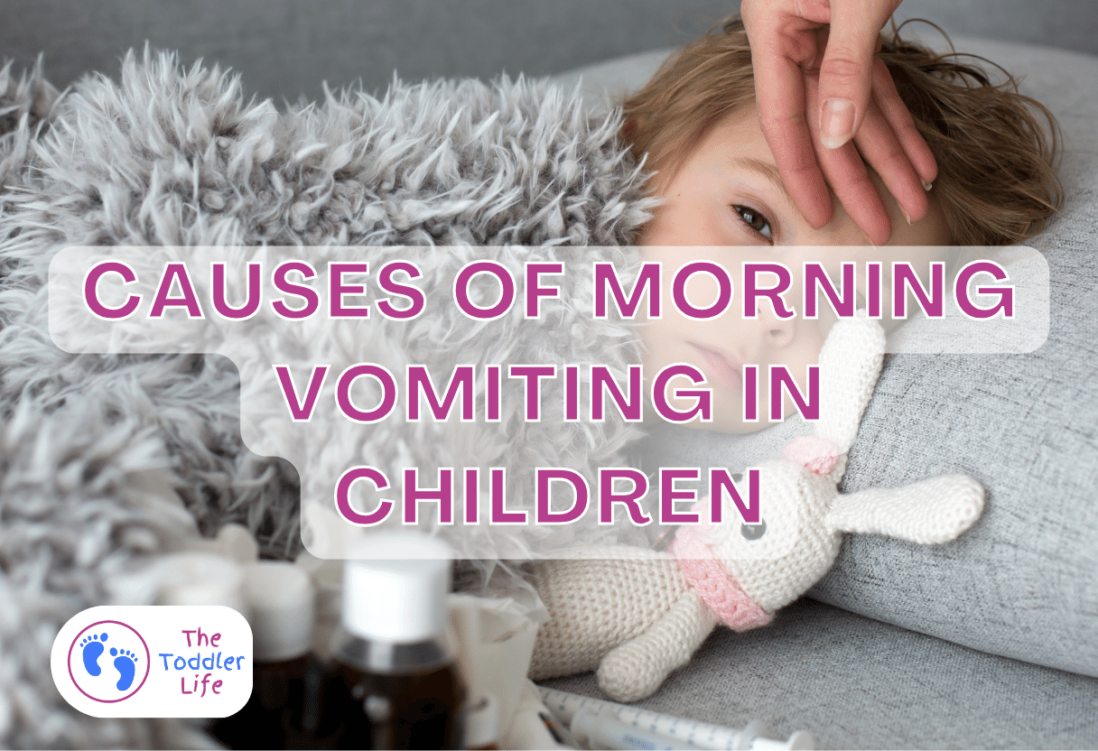 Child Vomiting In The Morning: Possible Causes And Treatment | The ...